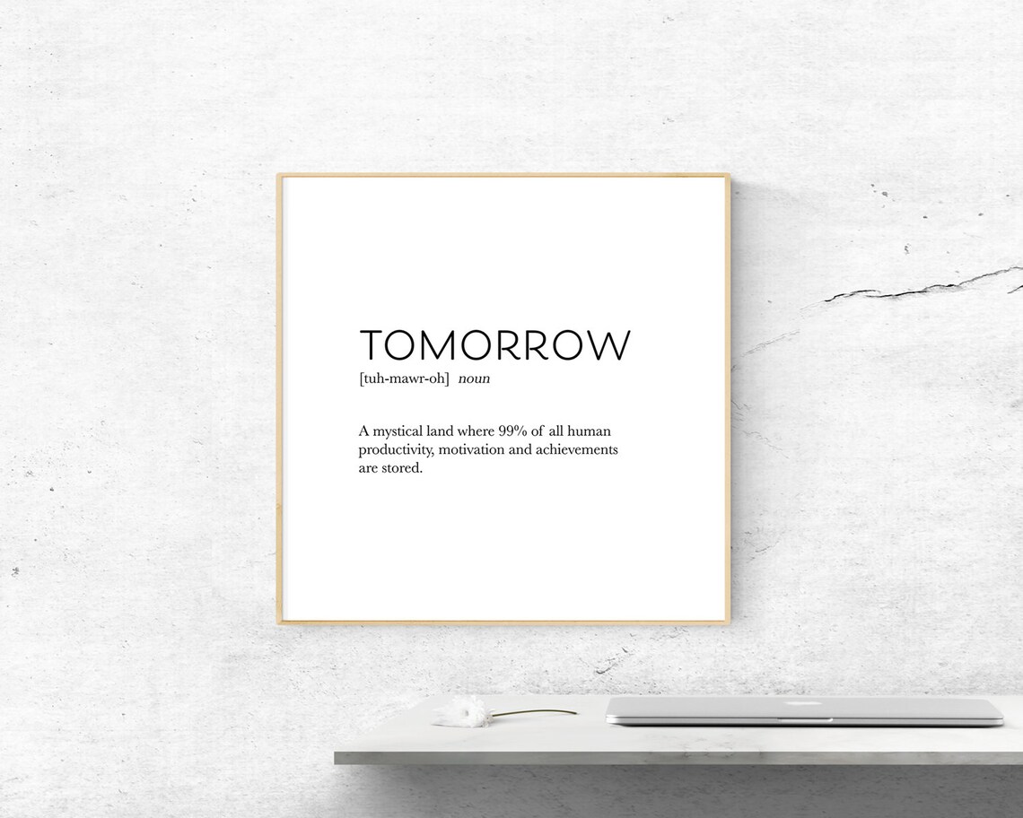 Tomorrow Definition Definition Print Downloadable Print - Etsy