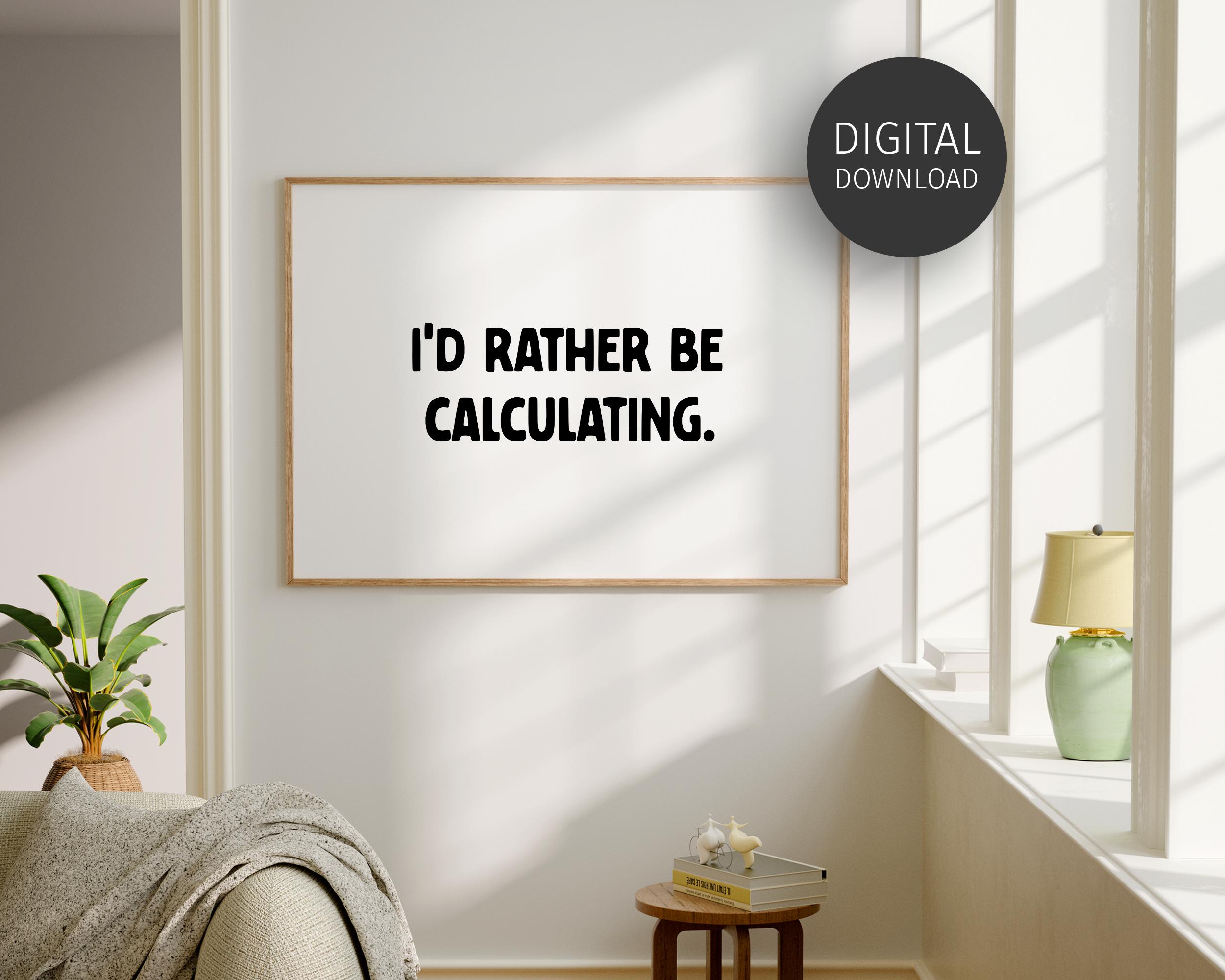 Funny Math Classroom Poster, Printable Wall Art for High School Decor ...