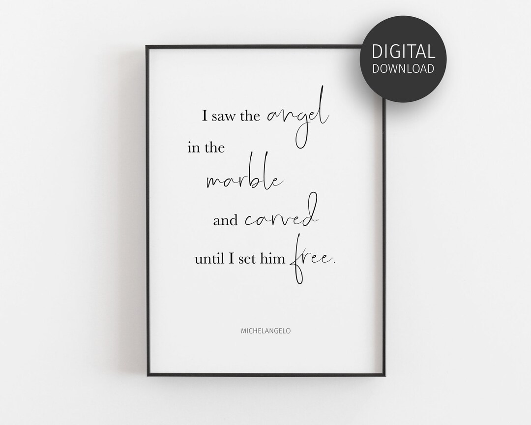 Michelangelo Quote, Downloadable Print, Artsy Prints, Sculpture Wall ...