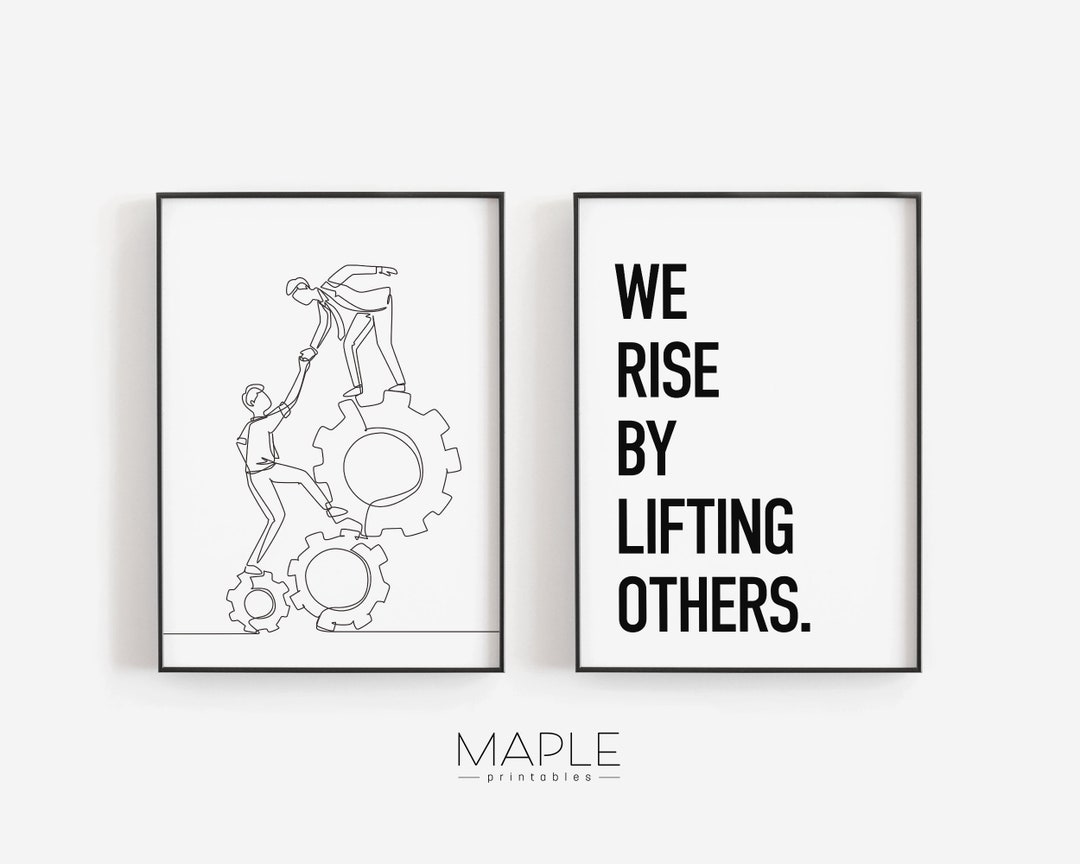 We Rise by Lifting Others, Set of 2 PRINTABLES, HR Office Decor ...