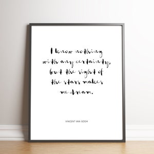Van Gogh Quote, Downloadable Prints, Inspirational Poster, Stars Dream ...