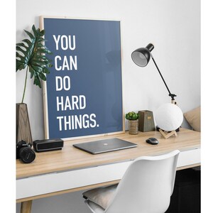 Motivational Wall Art, You Can Do Hard Things Print, Positive ...