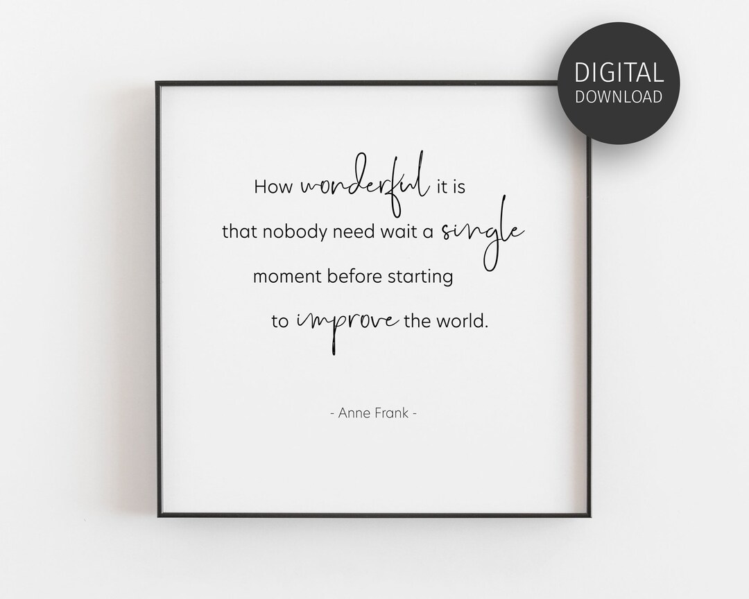 Inspirational Quote, Anne Frank Print, Downloadable Prints, Classroom ...