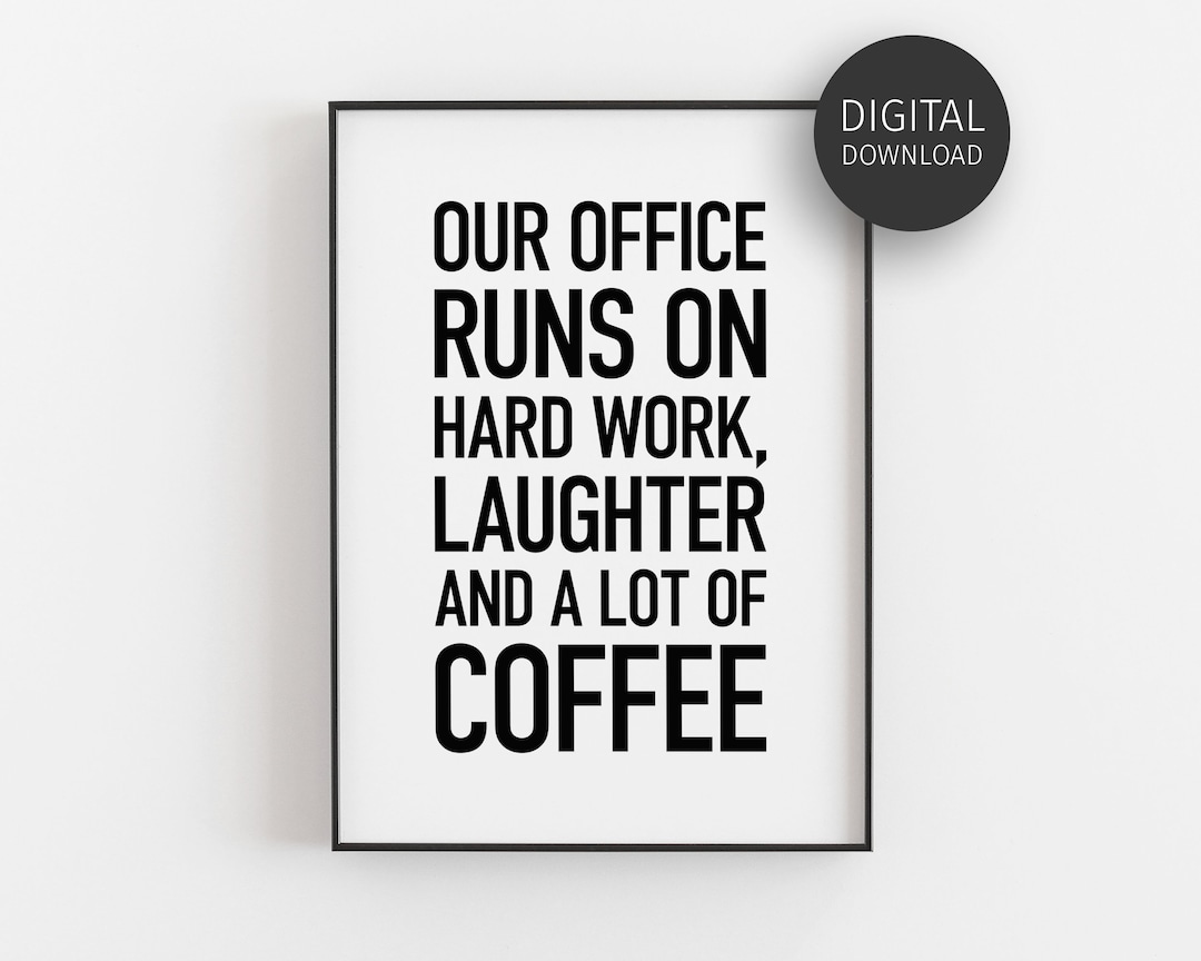 HR Office Decor, Office Funny Print, Coffee Gifts, Workplace Positivity ...