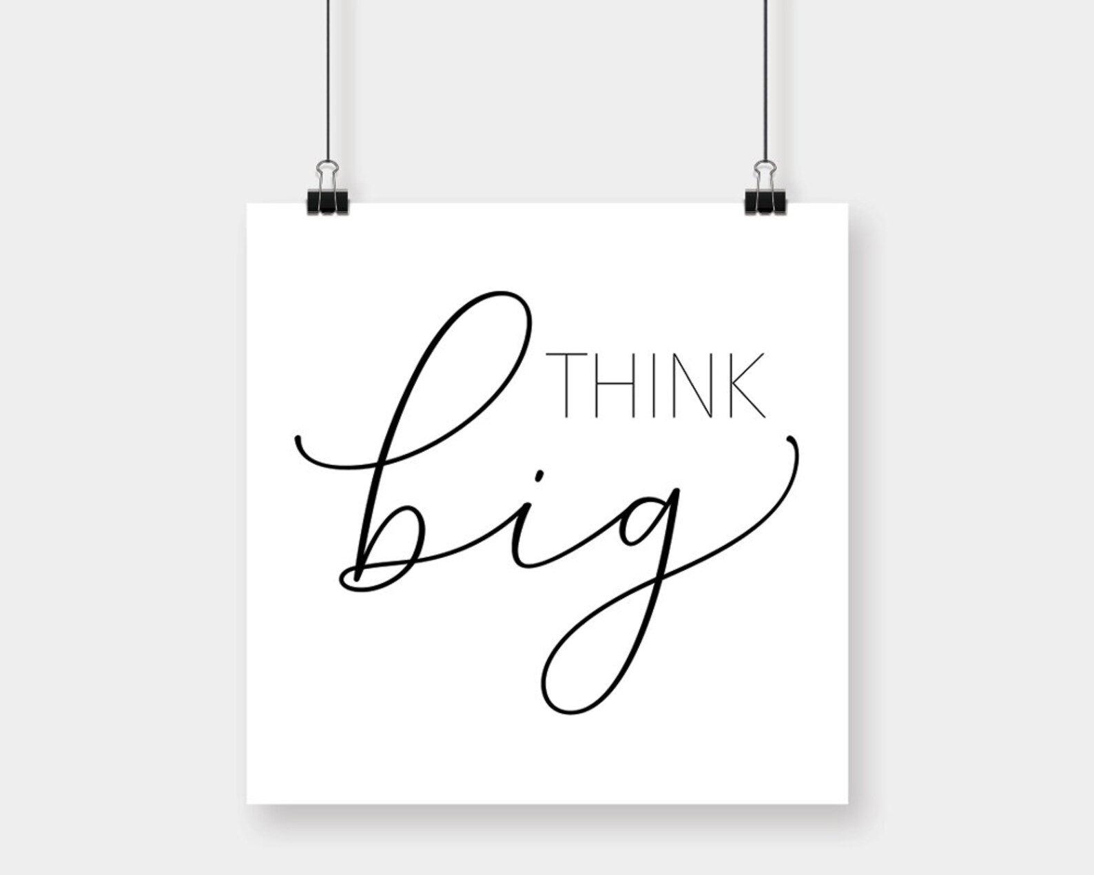 Think Big Inspirational Downloadable Prints Minimalist Art | Etsy