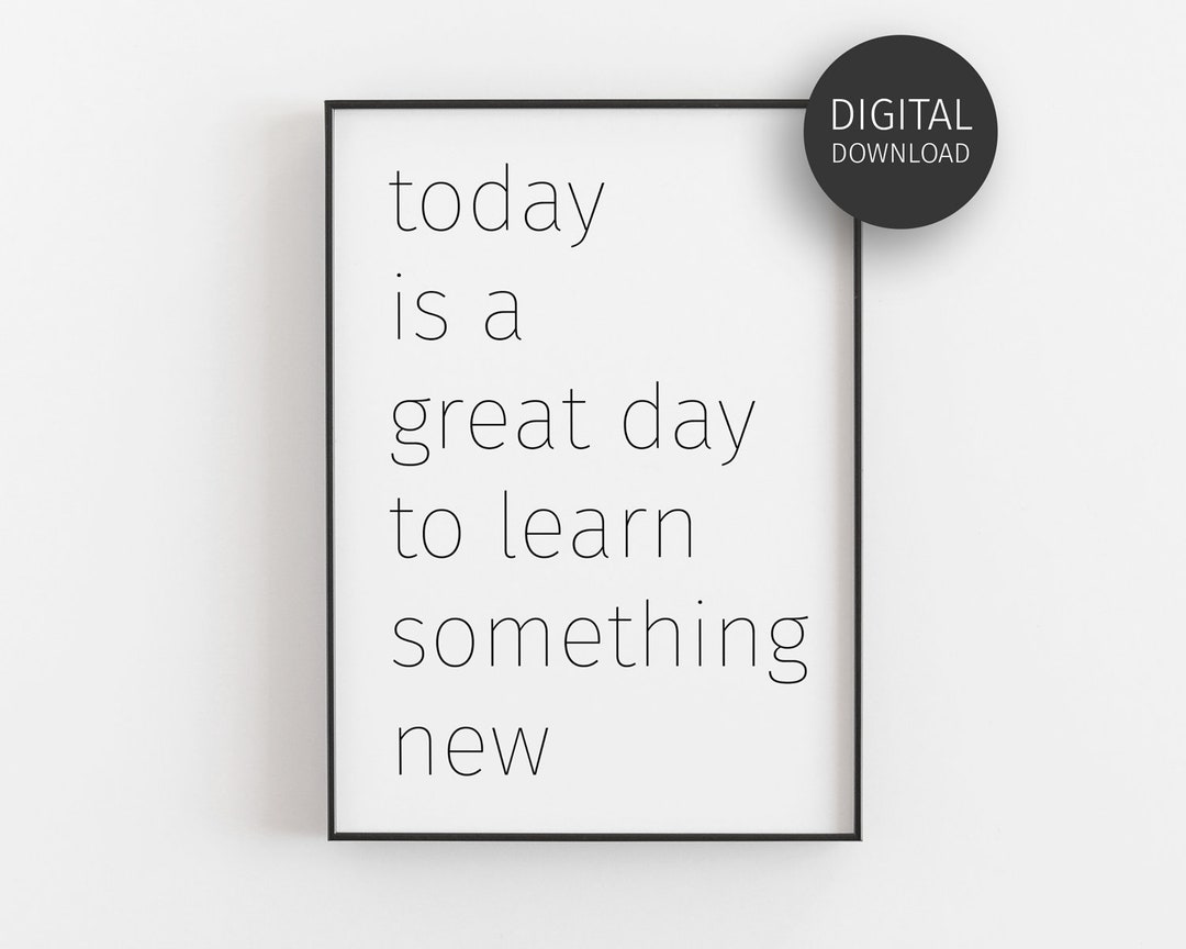 Home School Decor, Classroom Decor, Learning Quote, Downloadable Prints ...