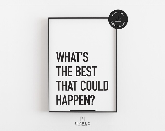 Best That Could Happen Print Office Poster Quotes Inspirational ...