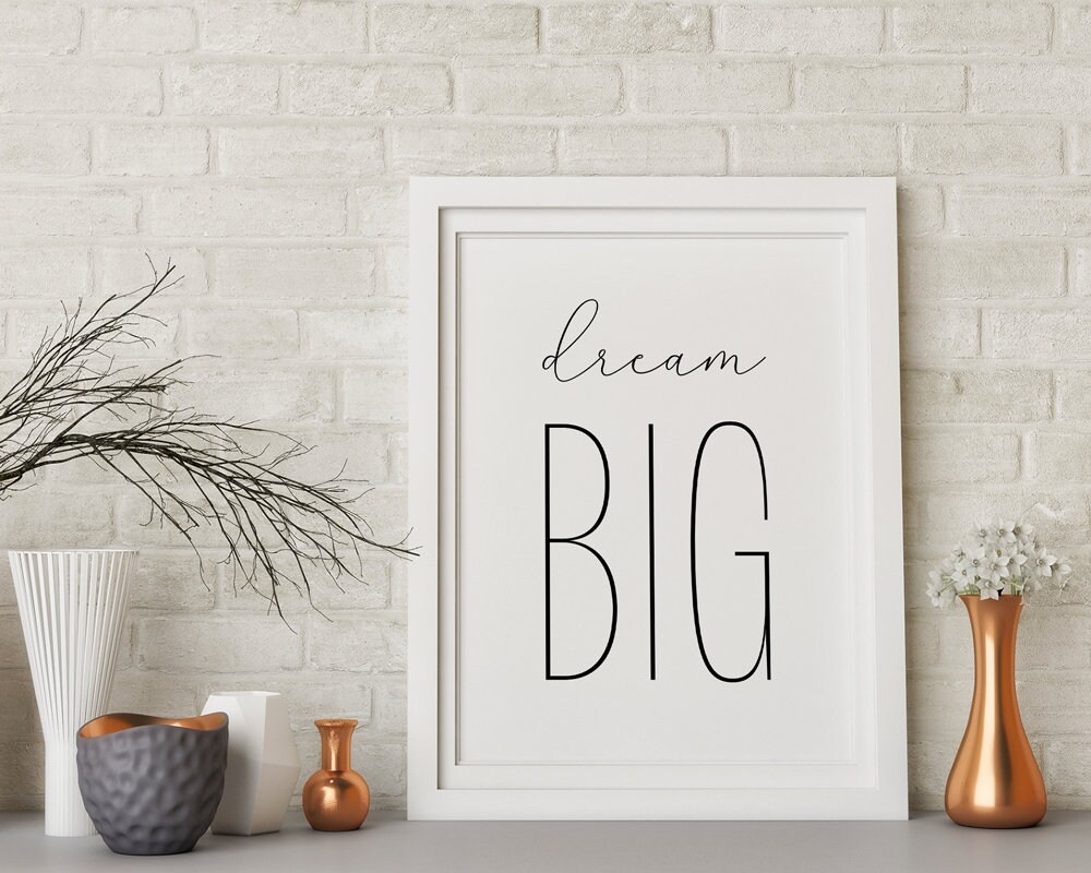 Dream Big Poster Downloadable Prints Inspirational | Etsy