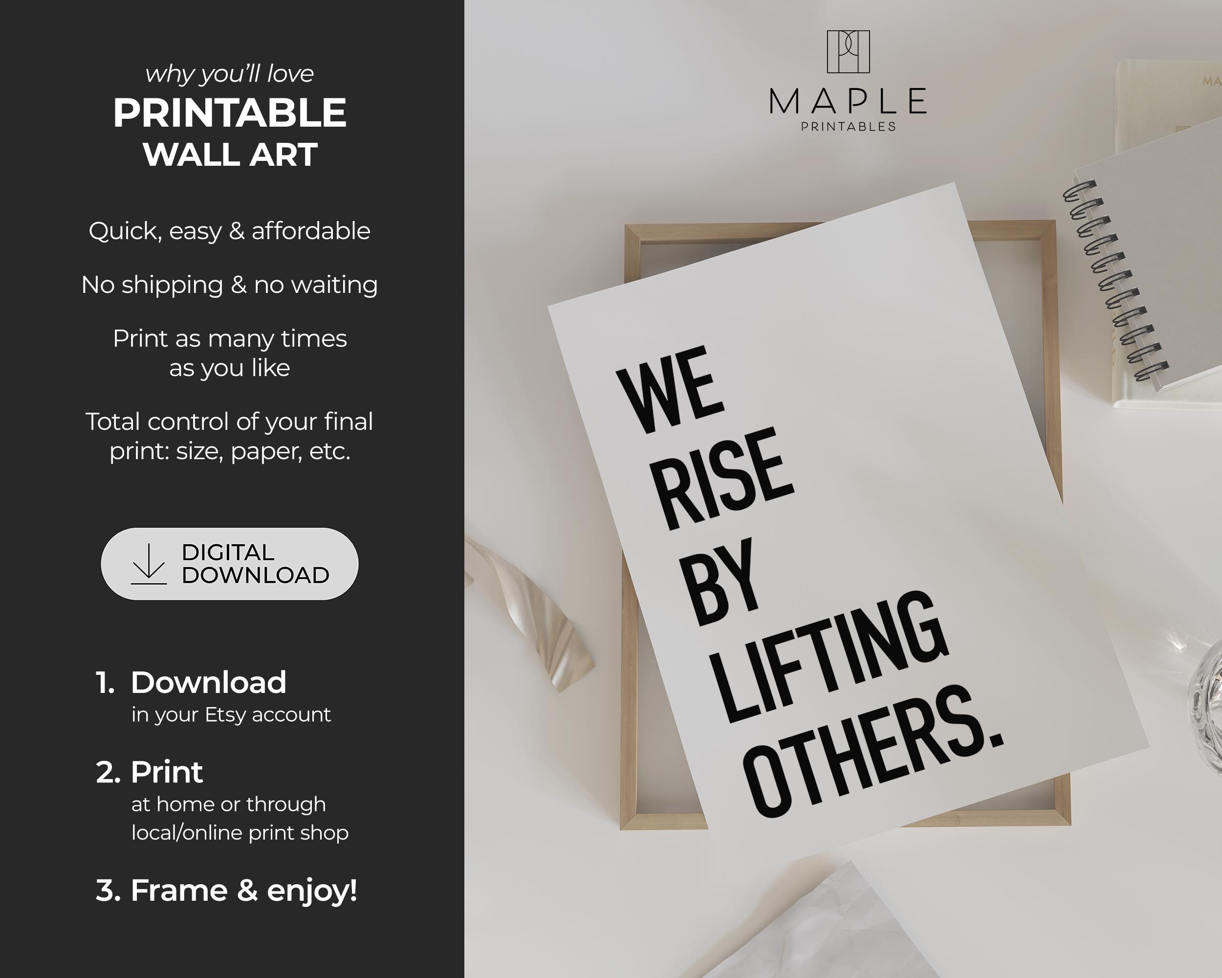 We Rise by Lifting Others Poster, Printable Office Wall Art, Leadership ...