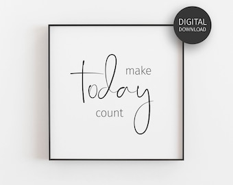 Make Today Count - Etsy