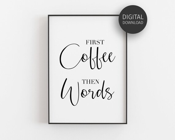 First Coffee Print Coffee Poster Kitchen Decor Downloadable | Etsy
