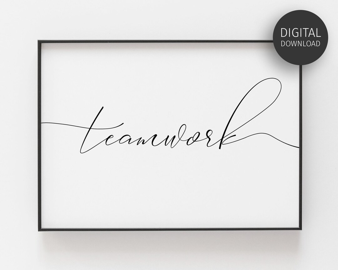 Teamwork Printable Teamwork Poster Downloadable Print - Etsy