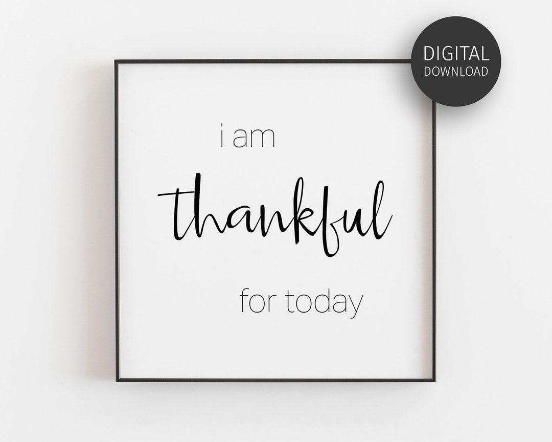 Affirmation Wall Art, Gratitude Printable, Downloadable Prints ...