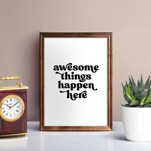 Awesome Things Happen Here, Retro Poster, Classroom Decor, Printable ...