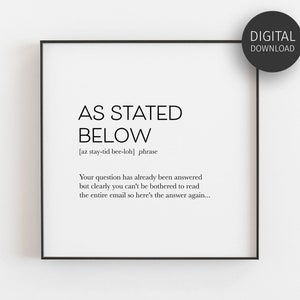 Funny Cubicle Decor, as Stated Below Printable Definition, Sarcastic ...