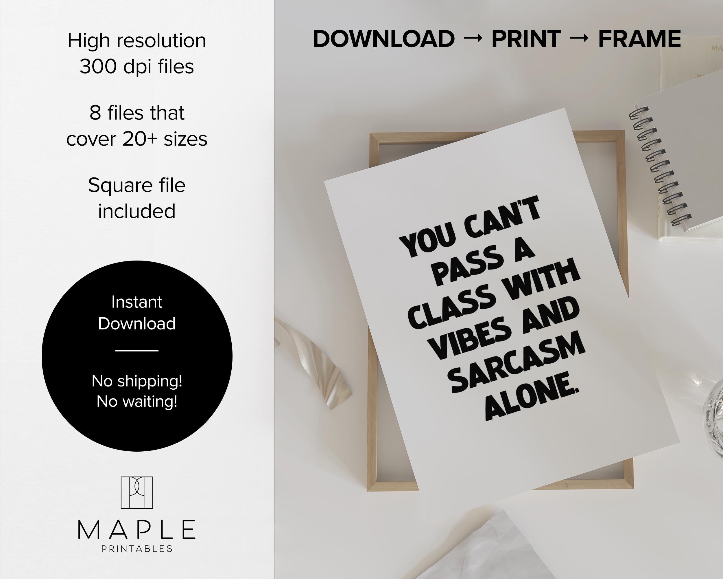 Funny Classroom Poster, Printable Wall Art for Sarcastic High School ...