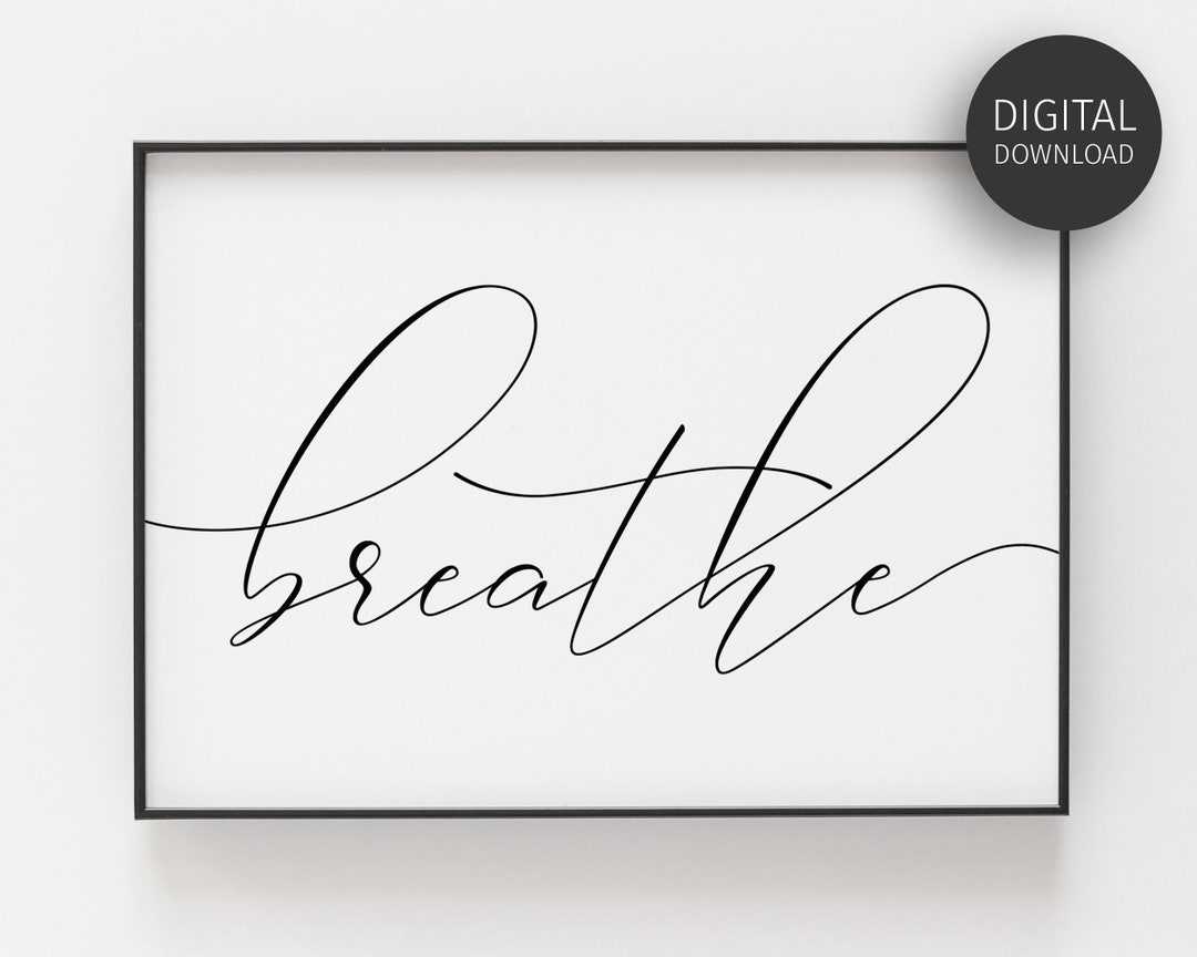 Breathe Print Wellbeing Poster Printable Wall Art Anxiety - Etsy