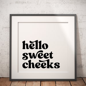 Bathroom Wall Art, Hello Sweet Cheeks Poster, Printable Wall Art, Retro ...