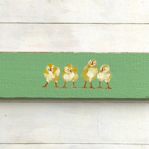 Four Fuzzy Yellow Chicks Painted on an Olive Green Board, Long and ...