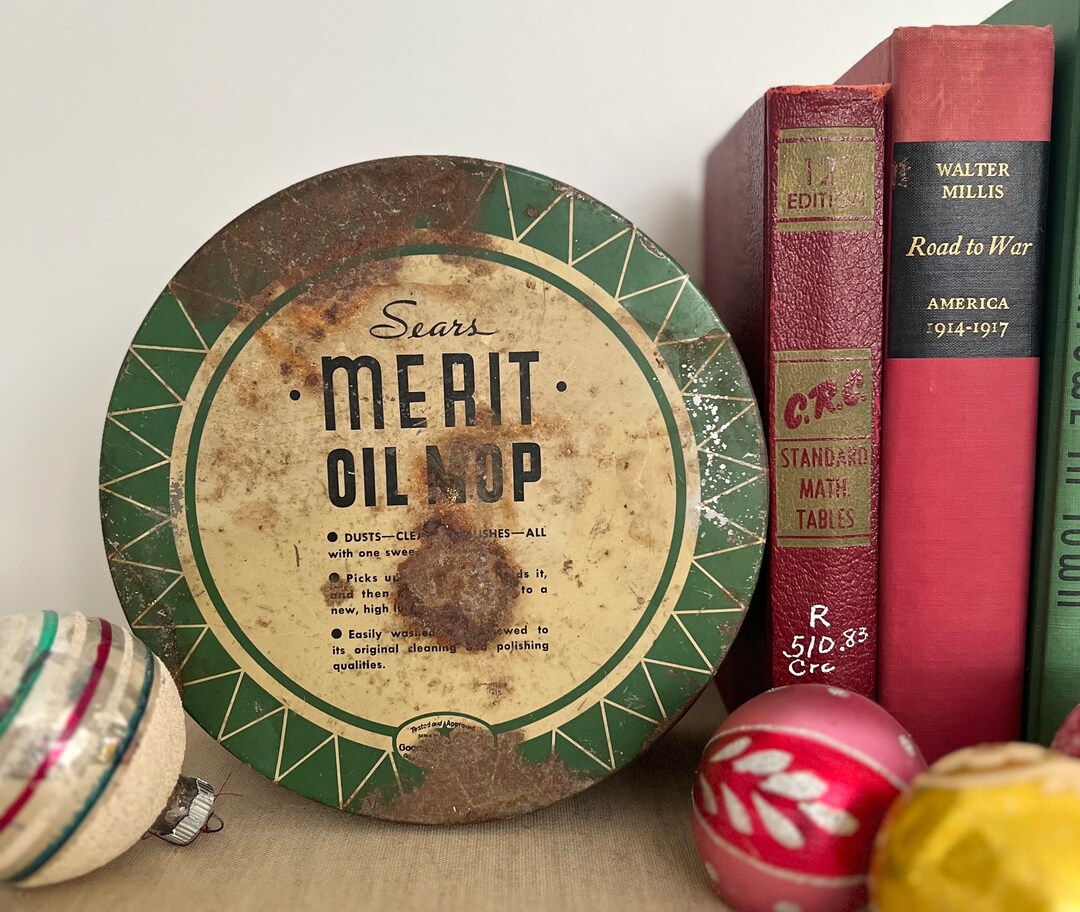 Vintage Sears Merit Oil Mop Tin - Vintage Metal Tin - Vintage Auto ...