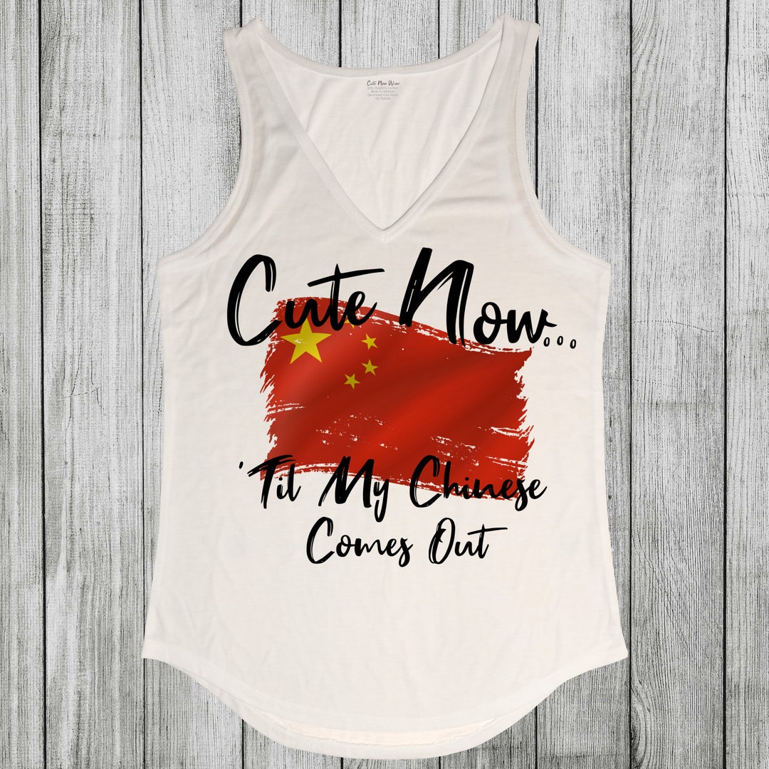 Ladies China Pride Tank Top cute Now... 'til My Chinese Comes Out ...