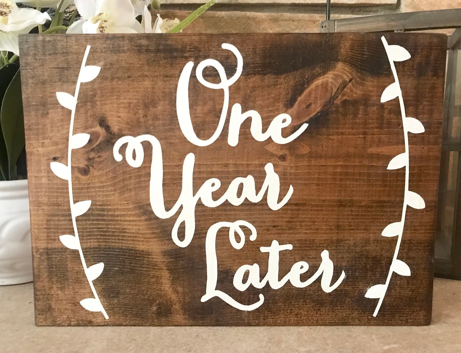 One Year Later Anniversary Wood Sign Photo Prop Personlize | Etsy
