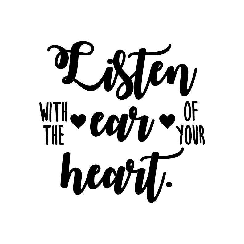 Wall Decal Listen with the ear of your heart. | Etsy