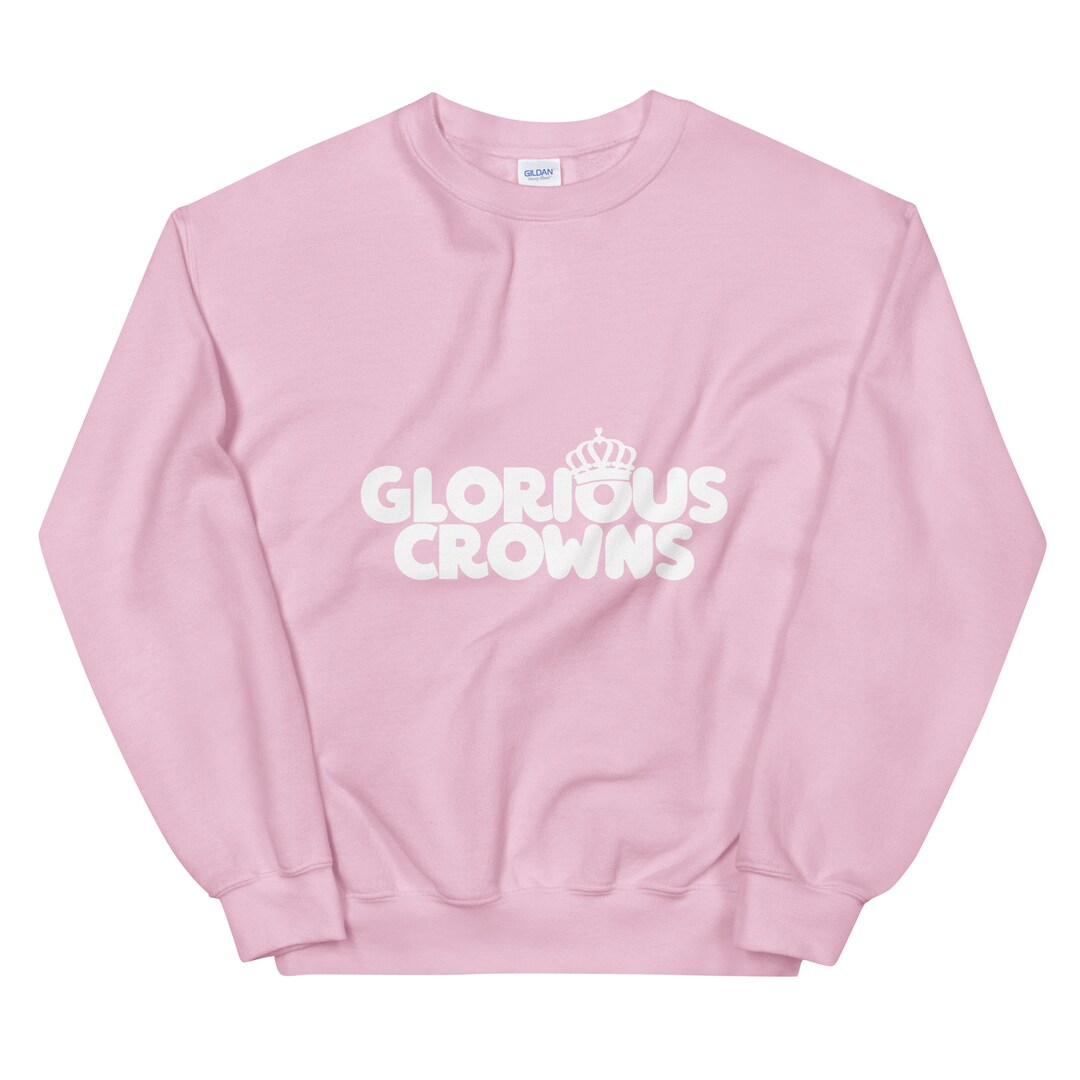 Glorious Crowns Unisex Variety Color Sweatshirts - Etsy