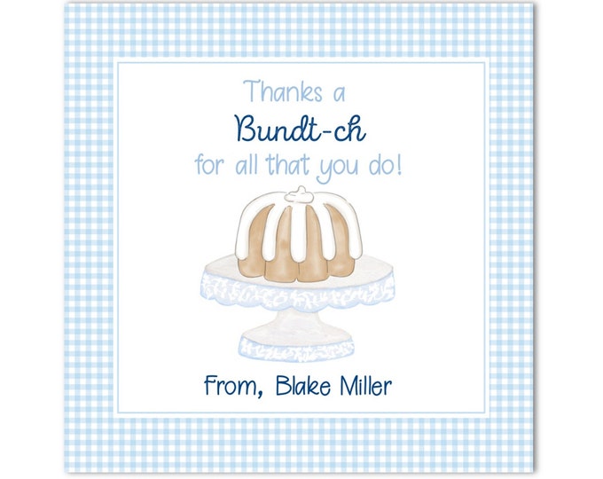 Printable Teacher Appreciation Bundt Cake Gift Tag | "thanks a Bundt-ch ...