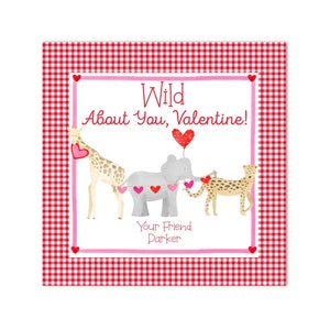 Printable Valentines Zoo Animal Gift Tag Wild About You, Valentine ...