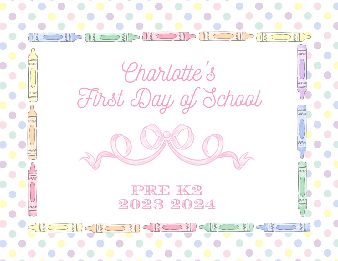 Printable First Day of School Sign - Pastel Polka Dots, Pink Bow | 11x8 ...