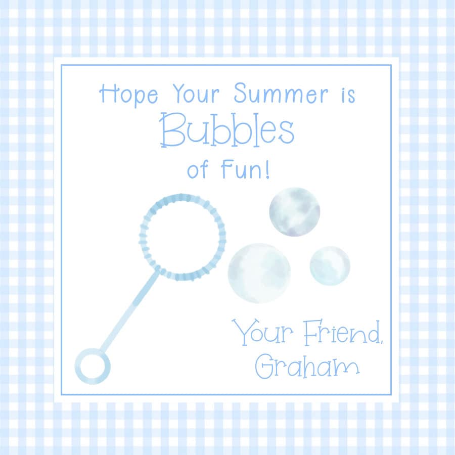 Printable End of School Year Bubble Gift Tag - "hope Your Summer is ...