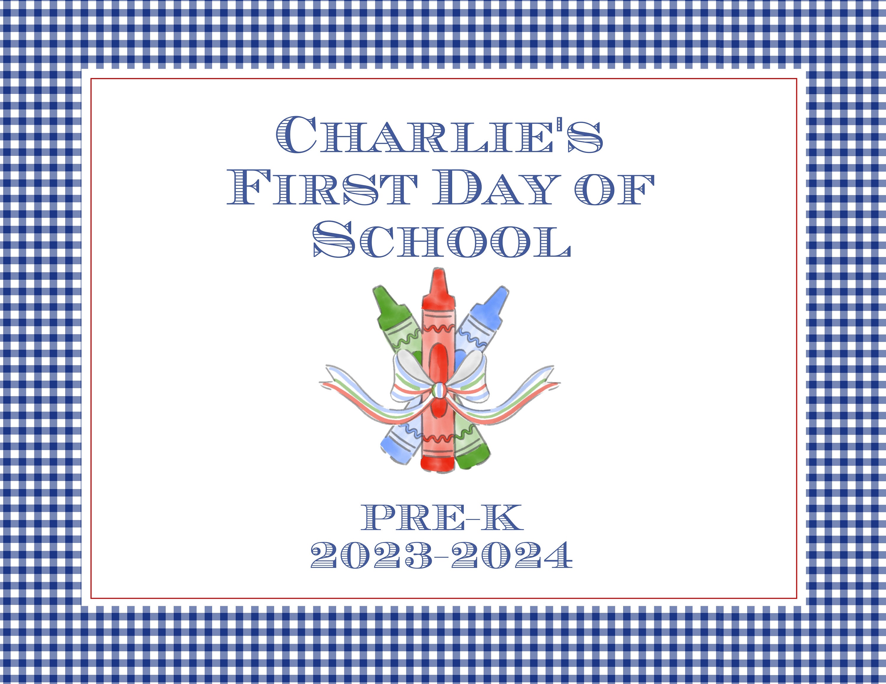 First Day of School Sign 11x8.5 Crayons W/ Navy Blue Gingham Preppy ...