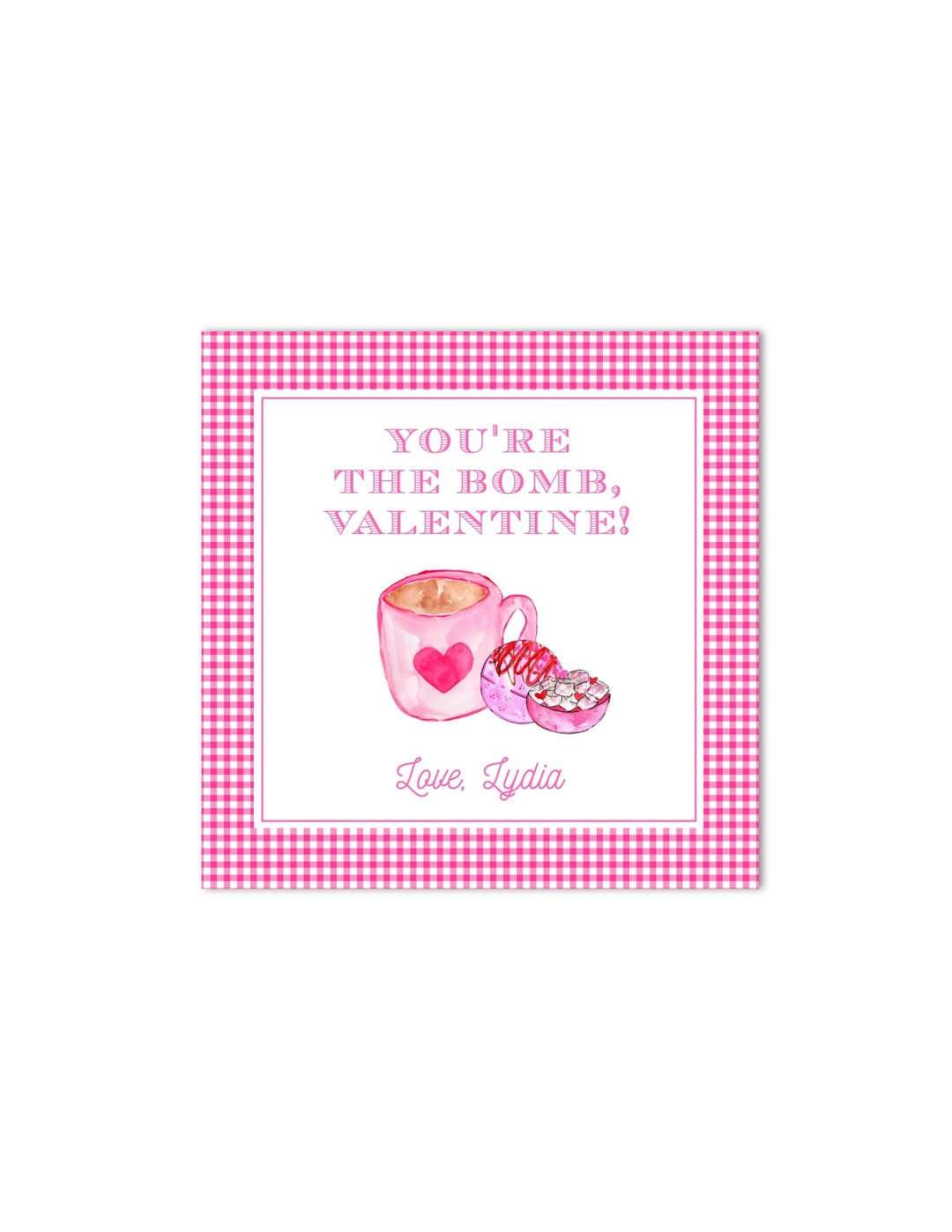 Printable Valentines Hot Cocoa Bomb Gift Tag - You're the Bomb ...