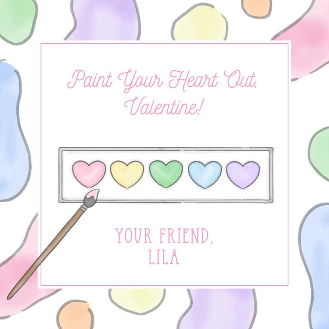 Printable Valentines Paint Gift Tag paint Your Heart Out, Valentine ...