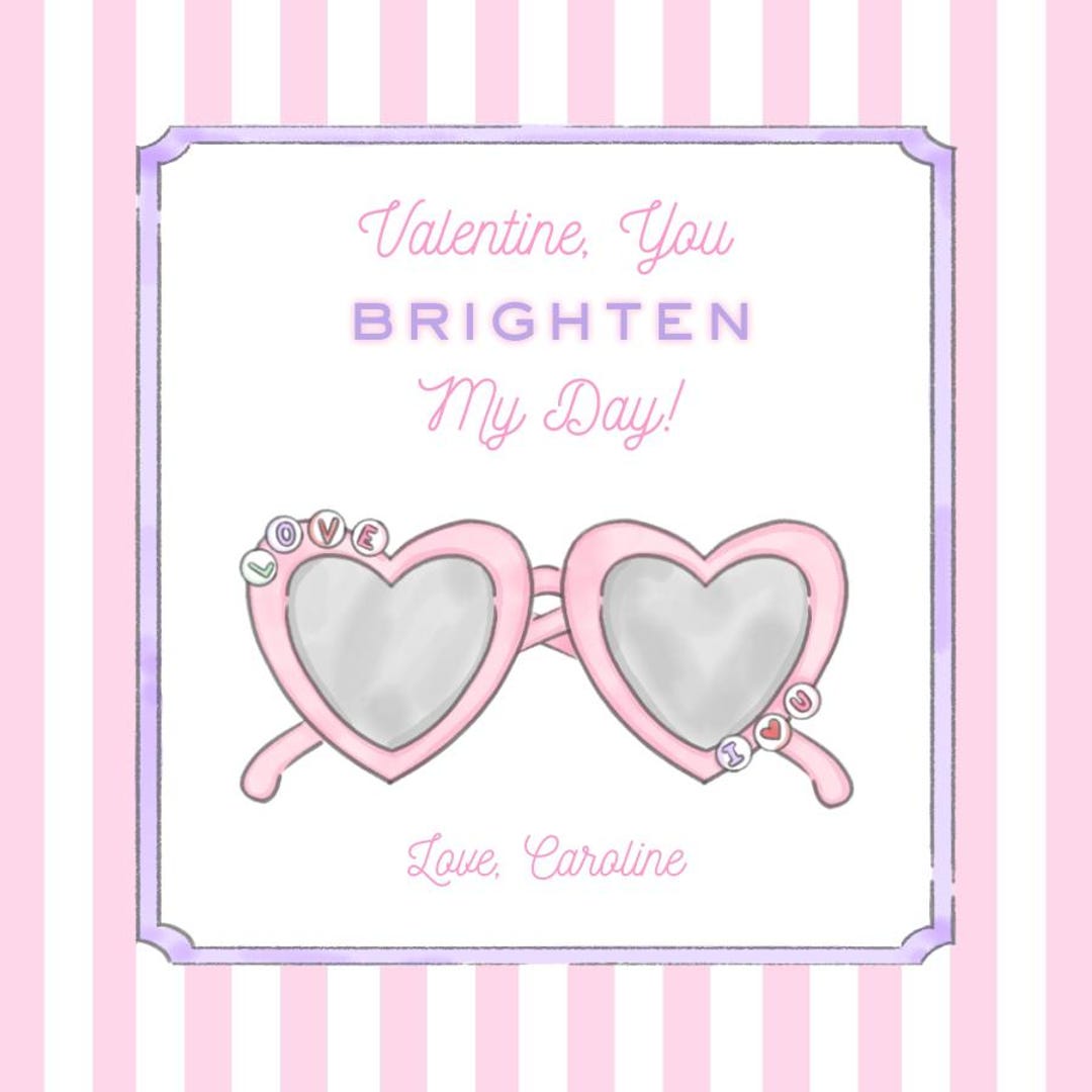 Printable Valentines Sunglasses Gift Tag Valentine, You BRIGHTEN My Day ...