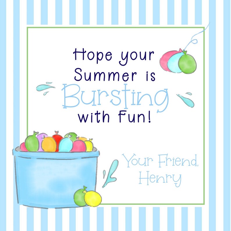 Printable End of School Year Water Balloon Gift Tag - "hope Your Summer ...