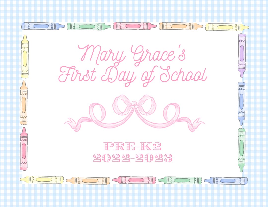 Printable First Day of School Sign - Watercolor Pastel Crayon, Pink Bow ...
