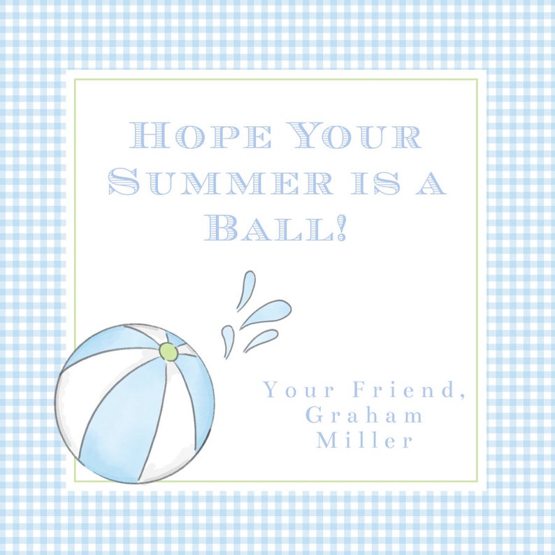 Printable End of School Year Beach Ball Gift Tag - "hope Your Summer is ...