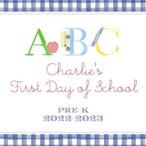 First Day of School Sign - Watercolor ABC Navy Blue Gingham - Preppy ...