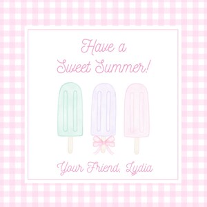 Printable End of School Year Popsicle Gift Tag - "have a Sweet Summer ...