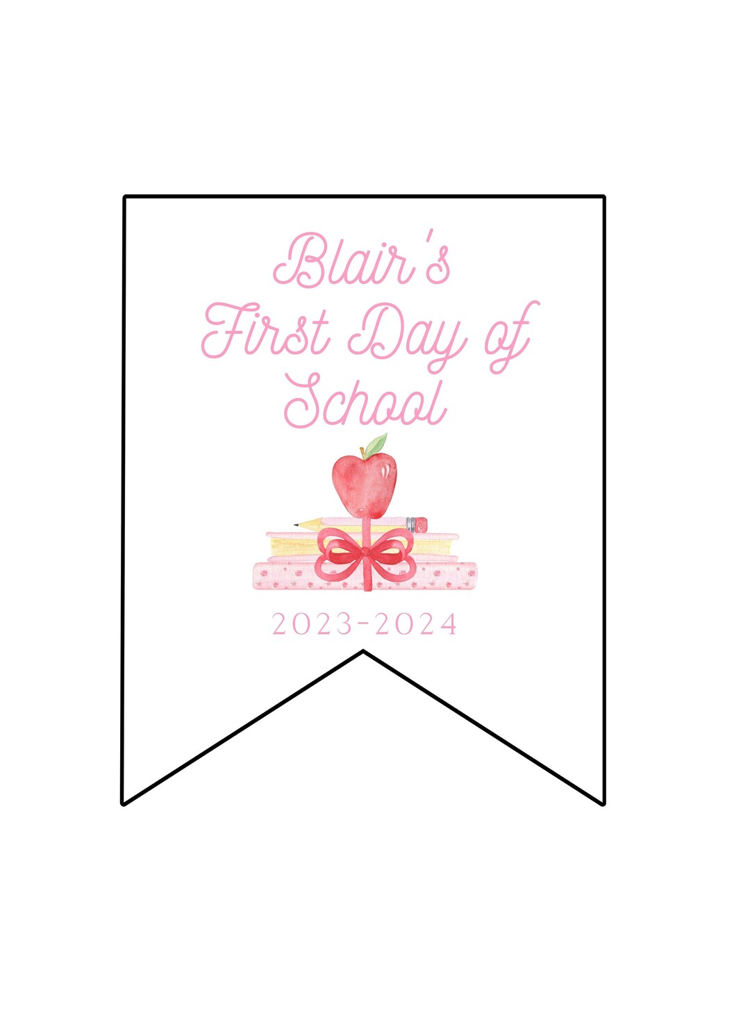 Printable First Day of School Banner - Pink Bow Apple Book Stack ...