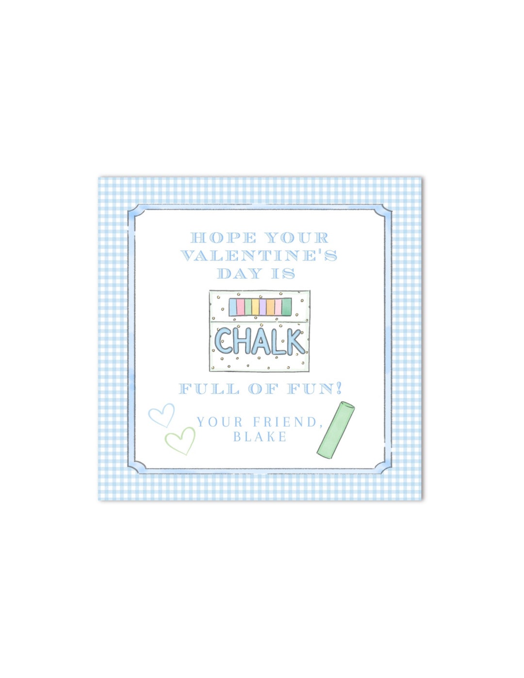 Printable Valentines Chalk Gift Tag hope Your Valentine's Day is Chalk ...