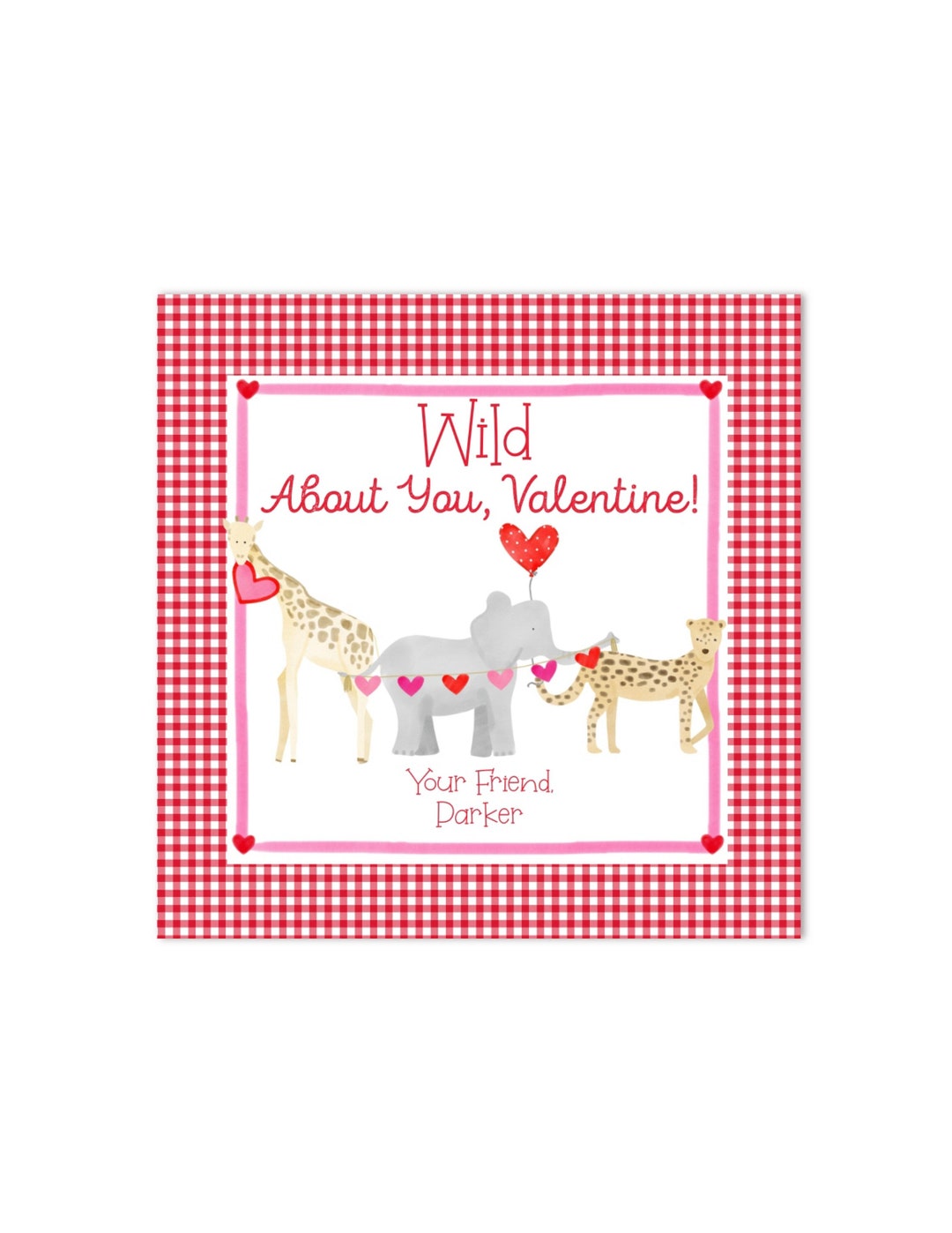 Printable Valentines Zoo Animal Gift Tag Wild About You, Valentine ...