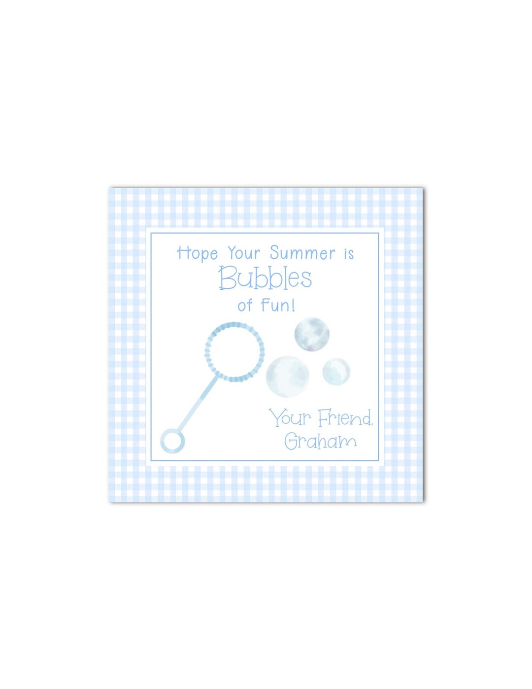 Printable End of School Year Bubble Gift Tag - "hope Your Summer is ...