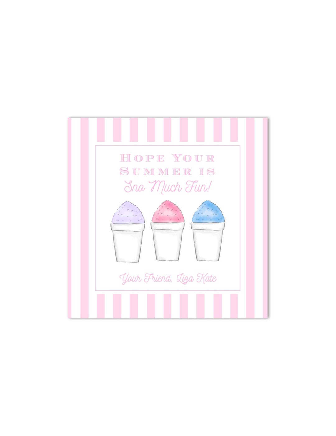 Printable End of School Year Sno Cone Gift Tag - "hope Your Summer is Sno Much Fun!" - Snowcone ...