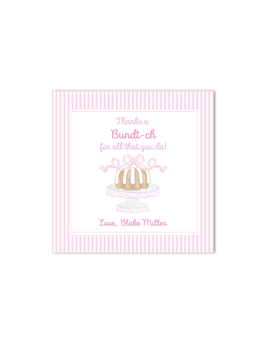 Printable Teacher Appreciation Bundt Cake Gift Tag | "thanks a Bundt-ch ...