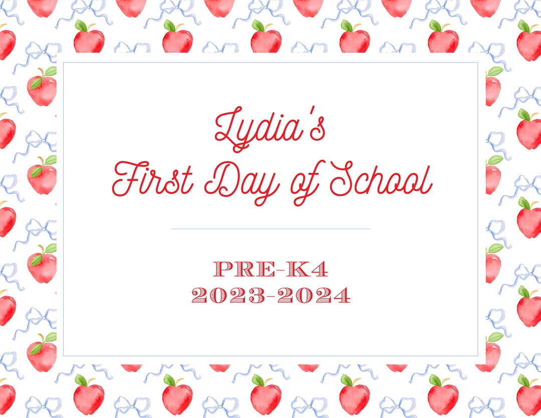 Printable First Day of School Sign - Watercolor Apple Bows | 11x8.5 ...