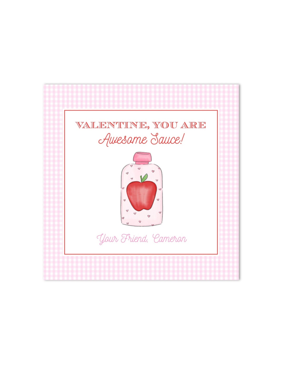 Printable Valentines Applesauce Gift Tag - "valentine, You Are Awesome ...