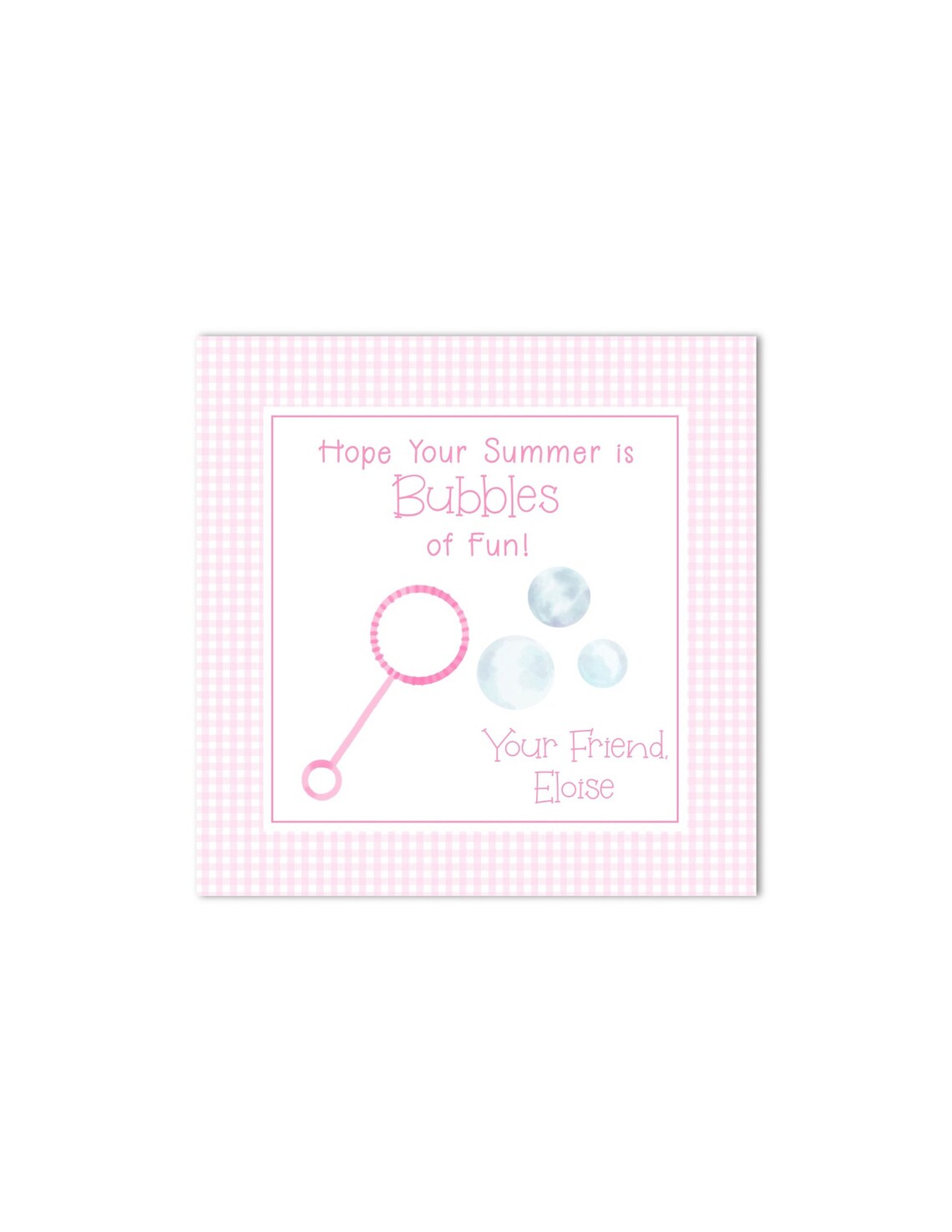 Printable End of School Year Pink Bubble Gift Tag - "hope Your Summer ...